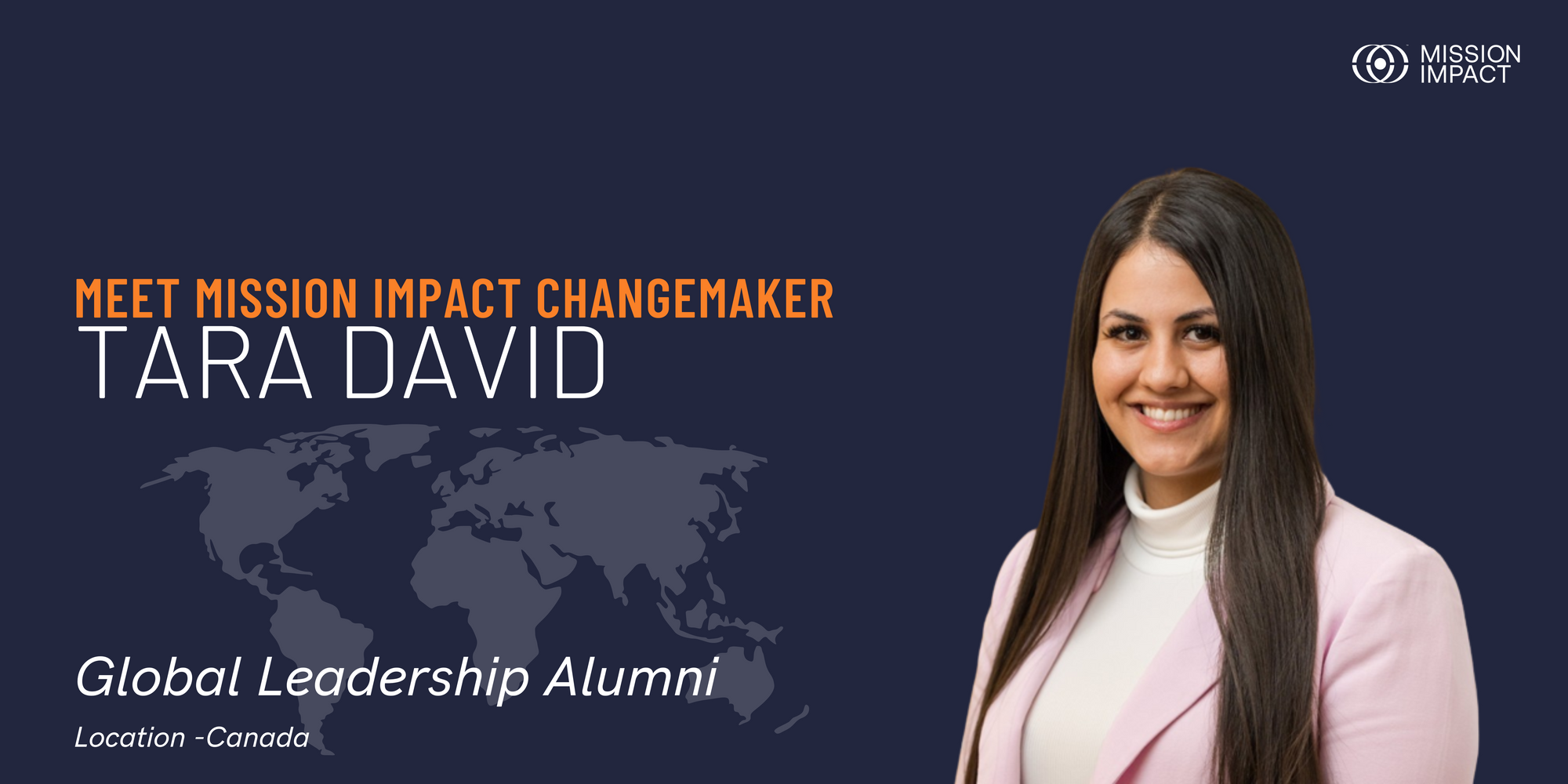 Tara David – Meet Mission Impact Changemaker